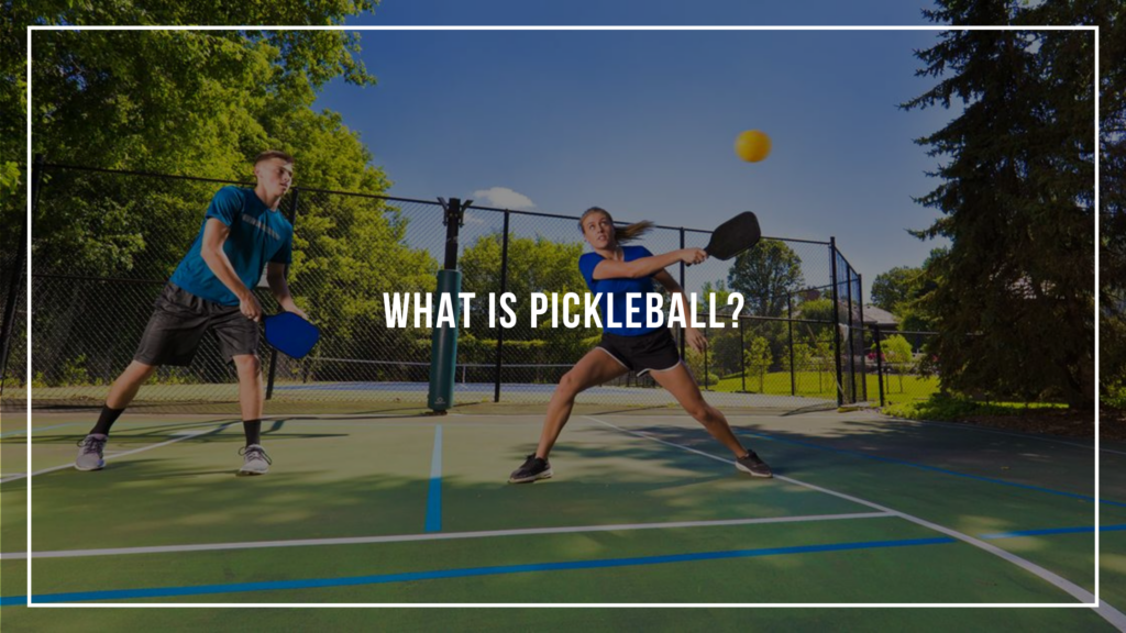 What Is Pickleball and Why Is It so Popular? | Pickleballin